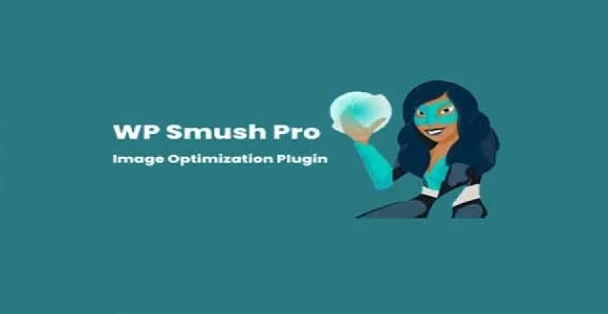 Smush Pro for wordpress Nulled Plugin 3.23.1 Free Download - Nulled REPO